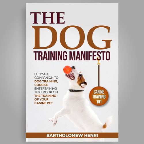 Designs | Create an attractive, appealing cover for a Dog Training Book ...