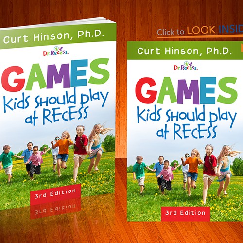 Design a fun, colorful book cover for Games Kids Should Play at Recess ...