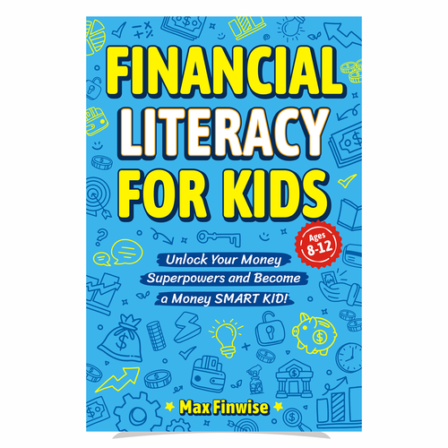 Designs | Financial Literacy Book for Kids, Ages 8 to 12 | Book cover ...