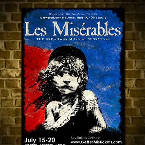 Designs | Need Awesome Poster Design for New "LES MISÉRABLES" Musical ...