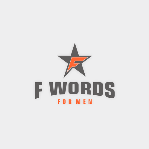 Designs | F Words for Men Needs a Logo | Logo design contest