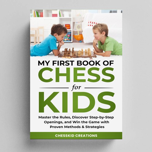 Designs | Design an Attractive Book Cover: CHESS FOR KIDS | Book cover ...