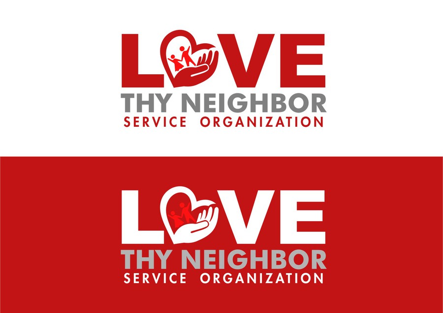 Love Thy Neighbor Service Organization needs a new logo | Logo design ...