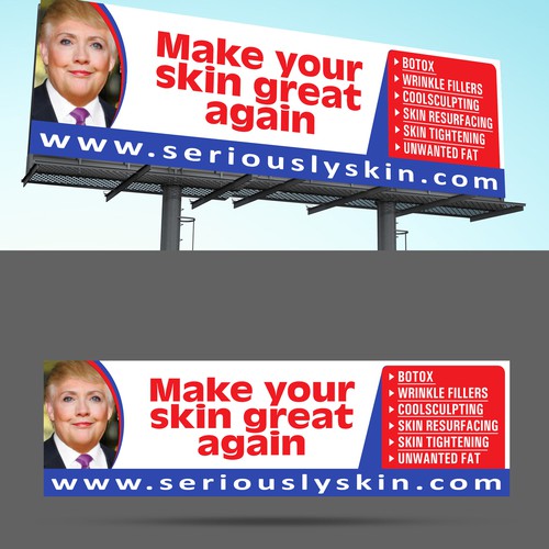 Creative billboard for Seriously Skin Medical Spa | Signage contest