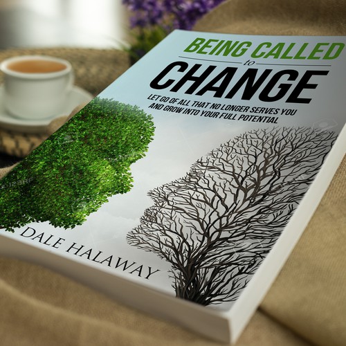 Designs | Book Cover Design for Being Called to Change | Book cover contest