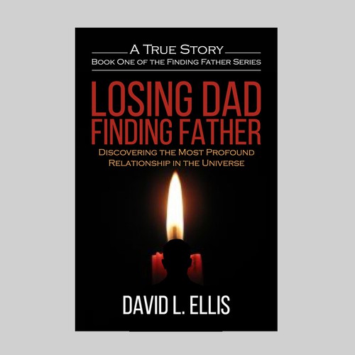 Losing Dad, Finding Father book cover | Book cover contest
