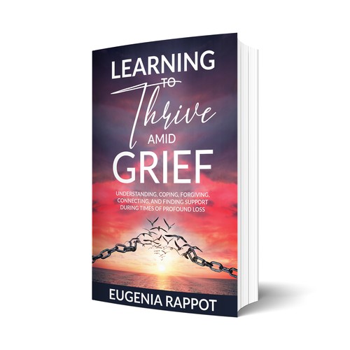 Designs | Contest for Thriving Amid Grief book | Book cover contest