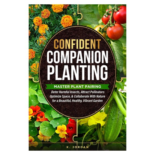 Designs | Confident Companion Planting | Book cover contest