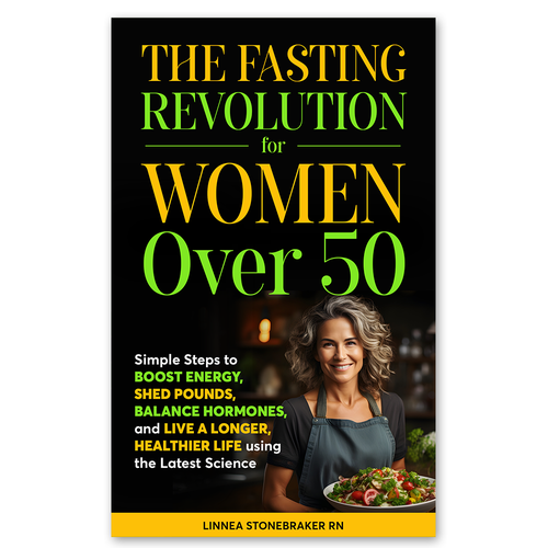 Designs | The Fasting Revolution For Women over 50 | Book cover contest