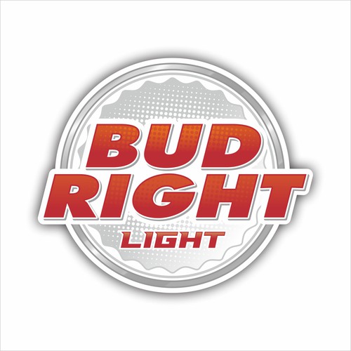 Designs | Bud Right. The great new American Beer for good ol' fashioned ...