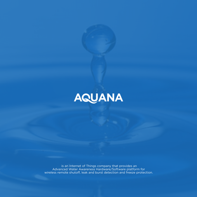 Aquana - a water related IoT company, needs a fresh, simple, elegant ...