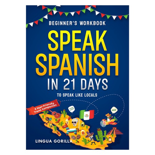 Designs | Speak Spanish in 21 Days - Fun & Travel vibe Language ...