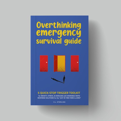 Designs | THE Overthinking Emergency Survival Guide | Book cover contest