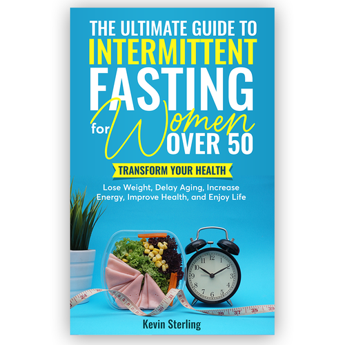 Designs | Ebook cover for The Ultimate Guide to Intermittent Fasting ...