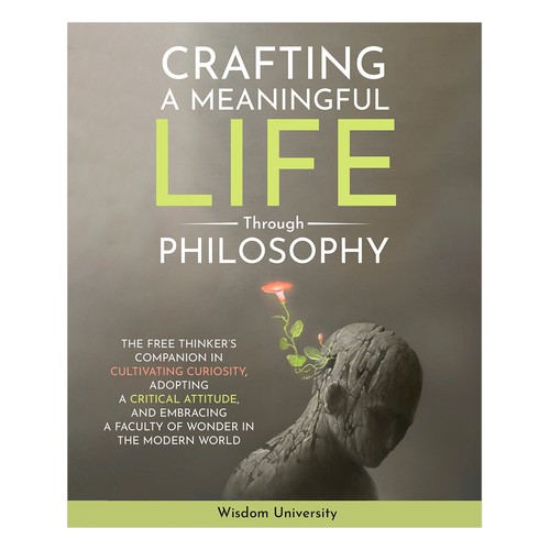 Designs | Design A Clever And Catchy "Crafting a Meaningful Life ...