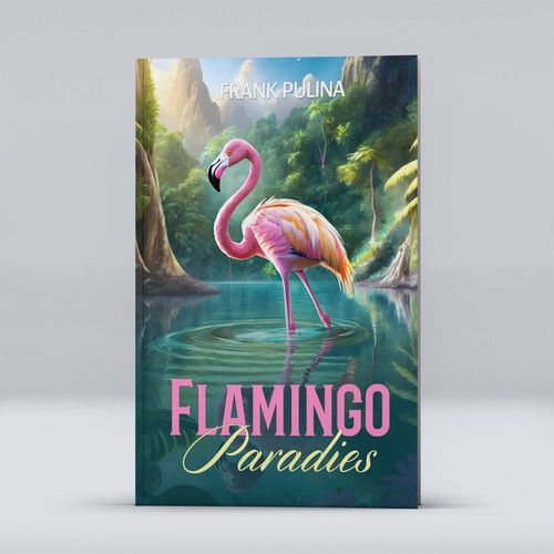 Designs | Flamingo Paradies Book Cover | Book cover contest