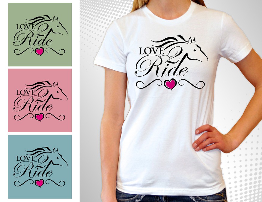 Love 2 Ride T-shirt for girls/women who love horseback riding | T-shirt ...