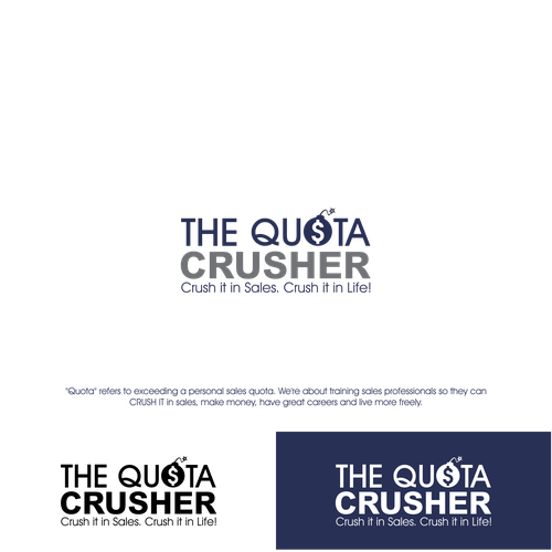 Design a powerful logo for The Quota Crusher! | Logo design contest