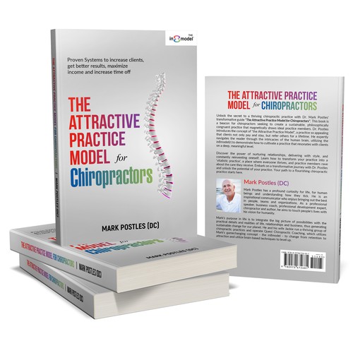 Designs | The Attractive Practice Model for Chiropractors | Book cover ...