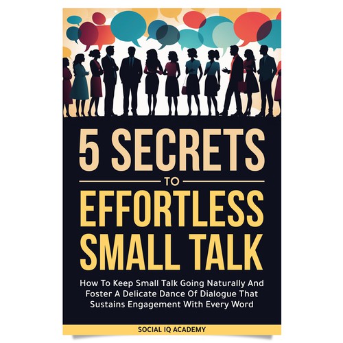 Designs | Design A Clever And Catchy "5 Secrets To Effortless Small ...