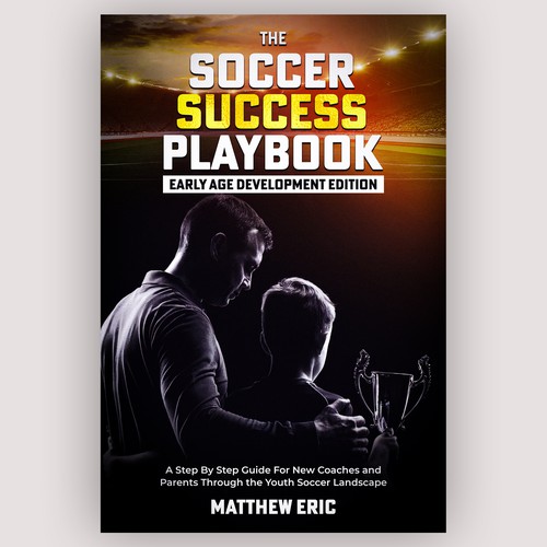Designs | The Soccer Success Playbook | Book cover contest