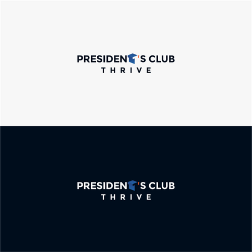 Designs | We need a powerful new logo for Thrive's exclusive President ...