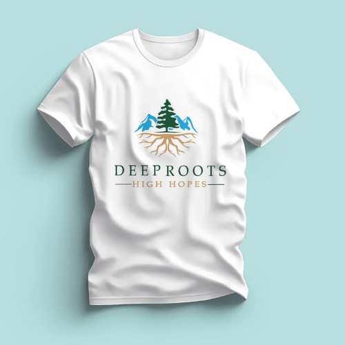 Designs | Design a theme logo for a t-shirt “Deep Roots, High Hopes ...