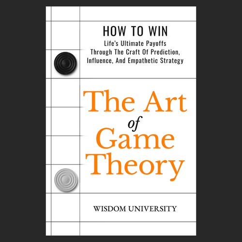Designs | Design A Clever And Catchy "The Art Of Game Theory" Book ...