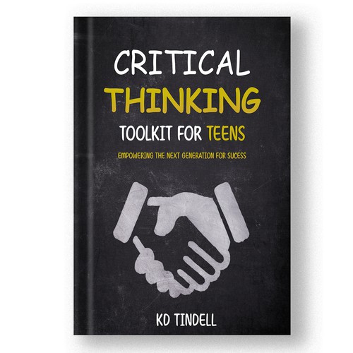 Designs | Critical Thinking Skills for Teens | Book cover contest