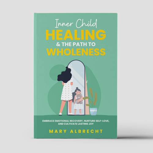 Designs | Inner Child Healing | Book cover contest