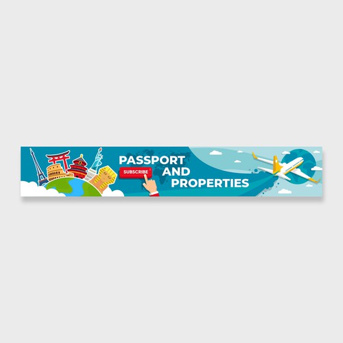 Designs | Passports & Properties -Need Banner for new you tube channel ...