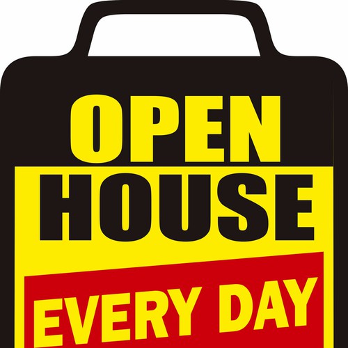 Open House Yard Sign | Signage contest
