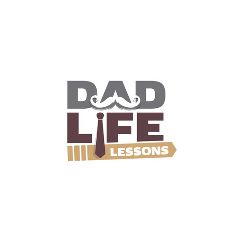 Design versatile & real Logo for Dad Life Lessons | Logo design contest