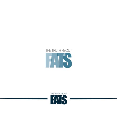 The Truth About Fats logo | Logo design contest
