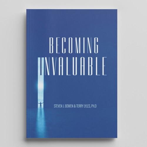 Designs | Book Cover Design for our book "Becoming Invaluable" | Book ...