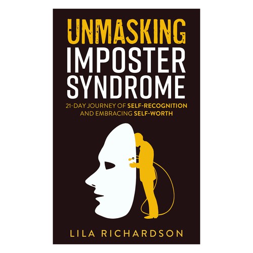 Designs | Unmasking Imposter Syndrome Book Cover | Book cover contest