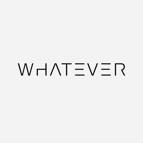 Designs | Gestalte ein Logo für die Band WHATEVER (Wortmarke) | Logo ...