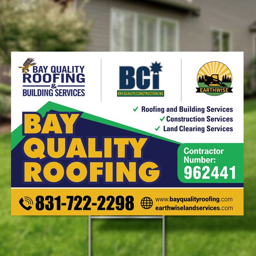 Designs | Job Site Sign for 3 fantastic companies | Signage contest