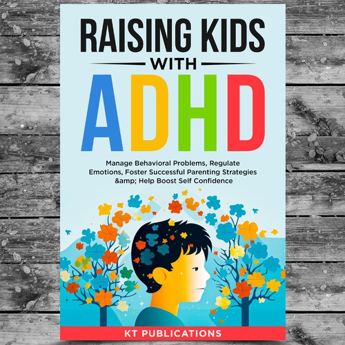 Designs | positively optimistic book about raising kids with ADHD ...