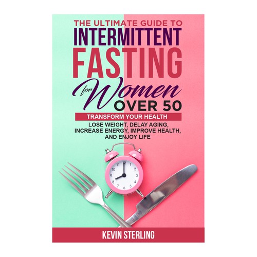 Designs | Ebook cover for The Ultimate Guide to Intermittent Fasting ...