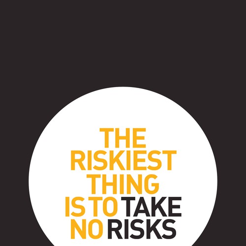 Poster with a quote "The riskiest thing is to take no risks" | Postcard ...