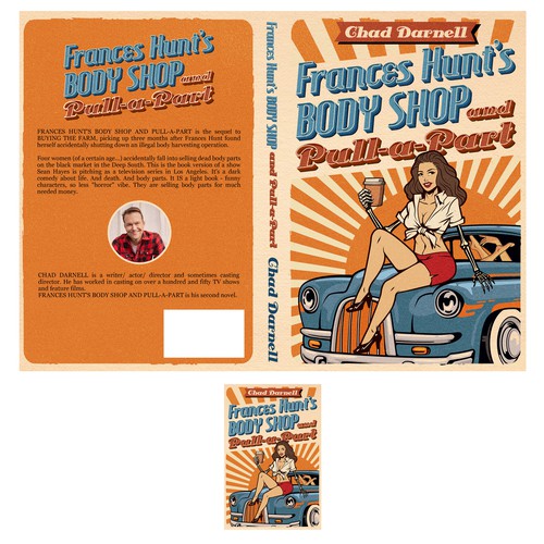 Designs | FRANCES HUNT'S BODY SHOP AND PULL-A-PART | Book cover contest