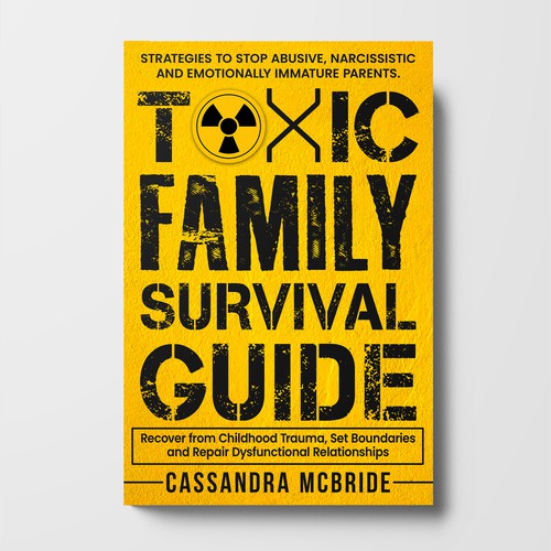 Designs | Book Cover Design for "Toxic Family Survival Guide" | Book ...