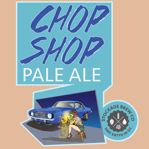 Design an awesome, edgy graphic for our new brew, "Chop Shop" Pale Ale ...