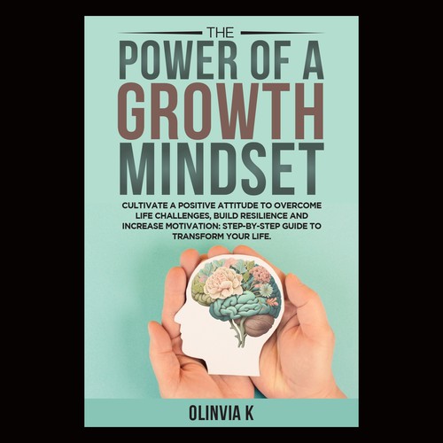 Designs | The Power of a Growth Mindset | Book cover contest