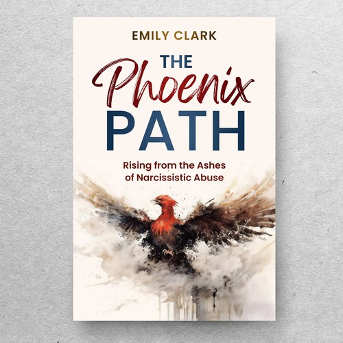 Designs | Book cover design for "The Phoenix Path: Rising from the Ashes of Narcissistic Abuse ...