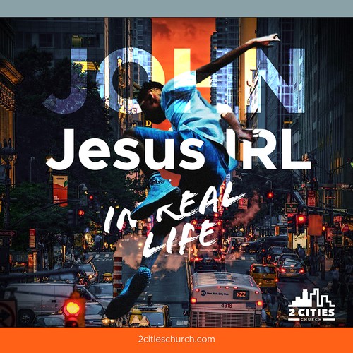 Designs | John: Jesus IRL (In Real Life) | Illustration or graphics contest