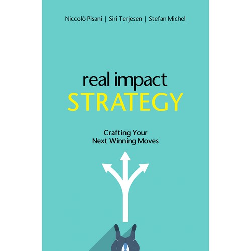 Designs | Book Cover "Real Impact Strategy. Craft Your Next Winning ...