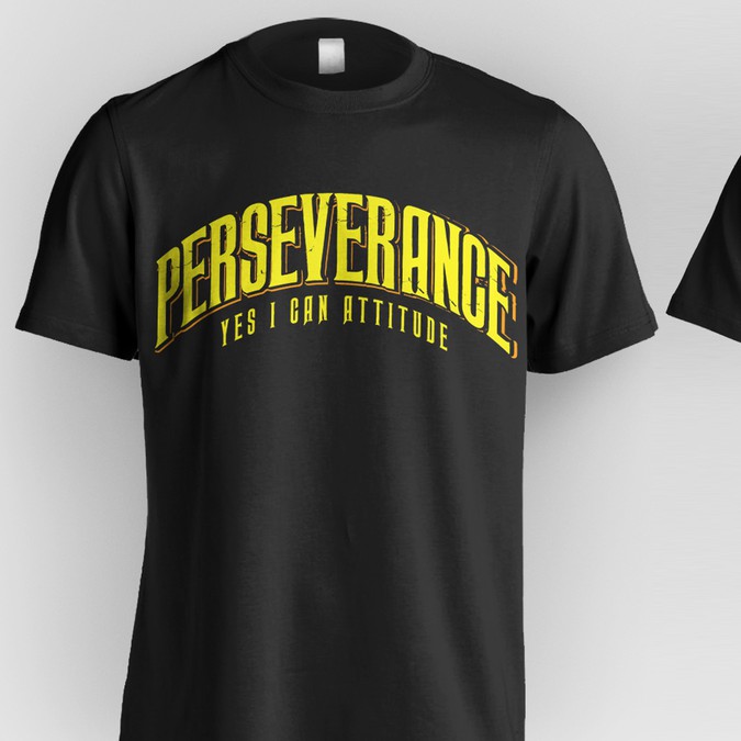 Perseverance T-Shirt | T-shirt contest