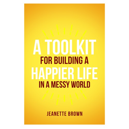 Designs | A Toolkit for Life ebook | Book cover contest
